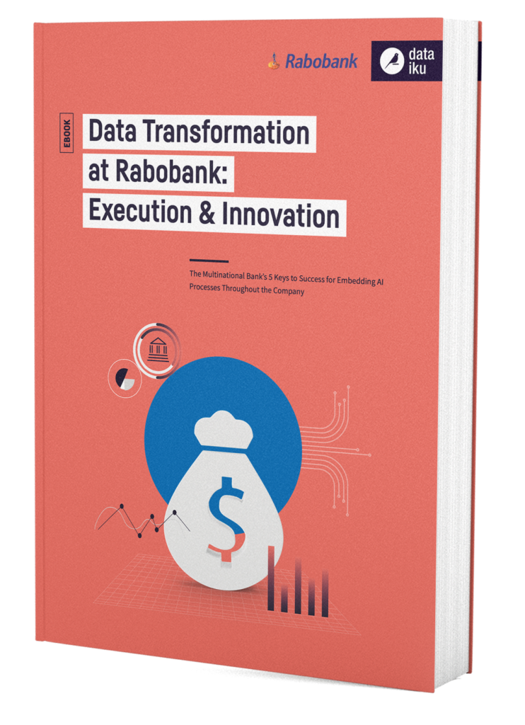 Data Transformation at Rabobank: Execution & Innovation | Dataiku