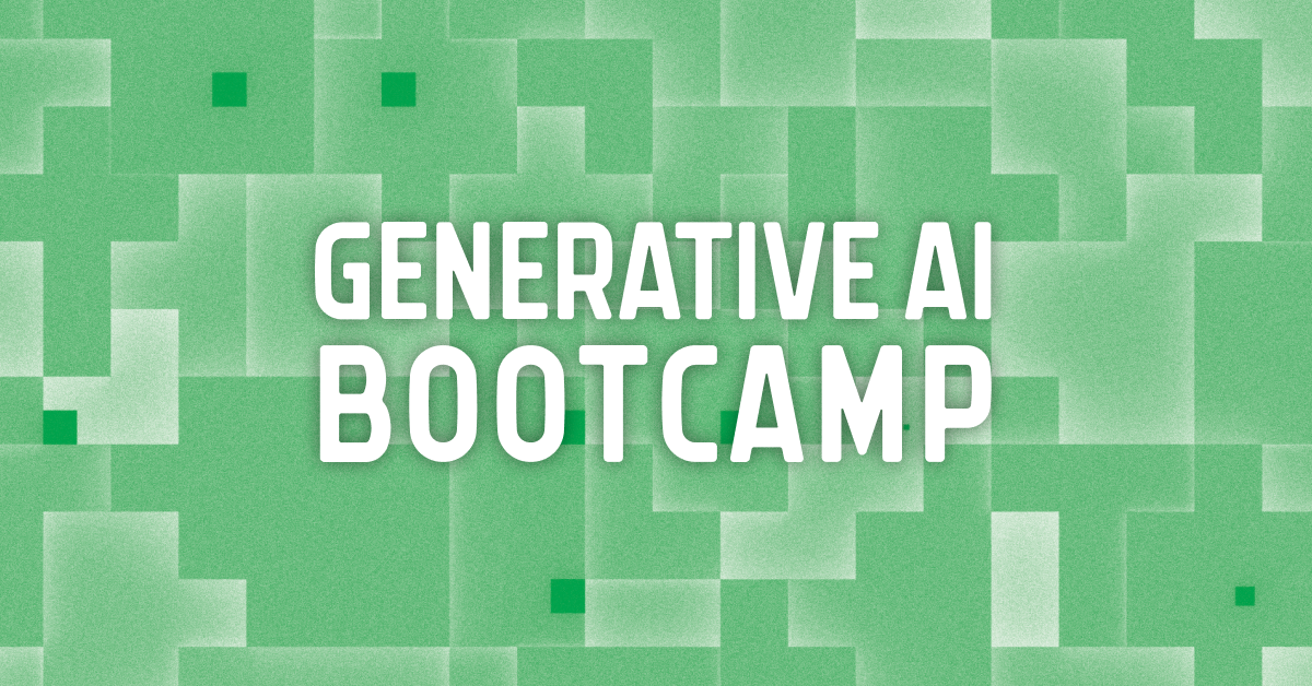 Generative AI Bootcamp: A Web Series by Dataiku | Dataiku